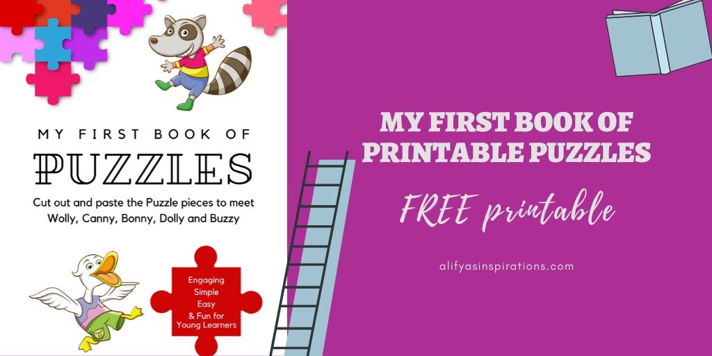 Printable Puzzle Book (Ages 3+) » Alifya's Inspirations